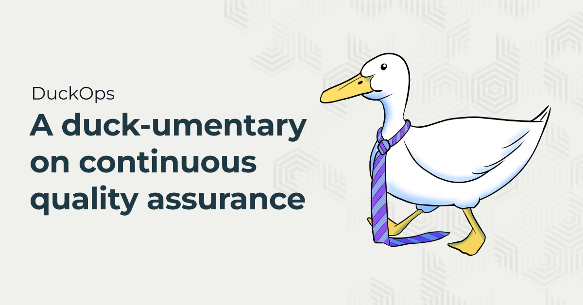 DuckOps - A duck-umentary on Continuous Quality Assurance | Eficode